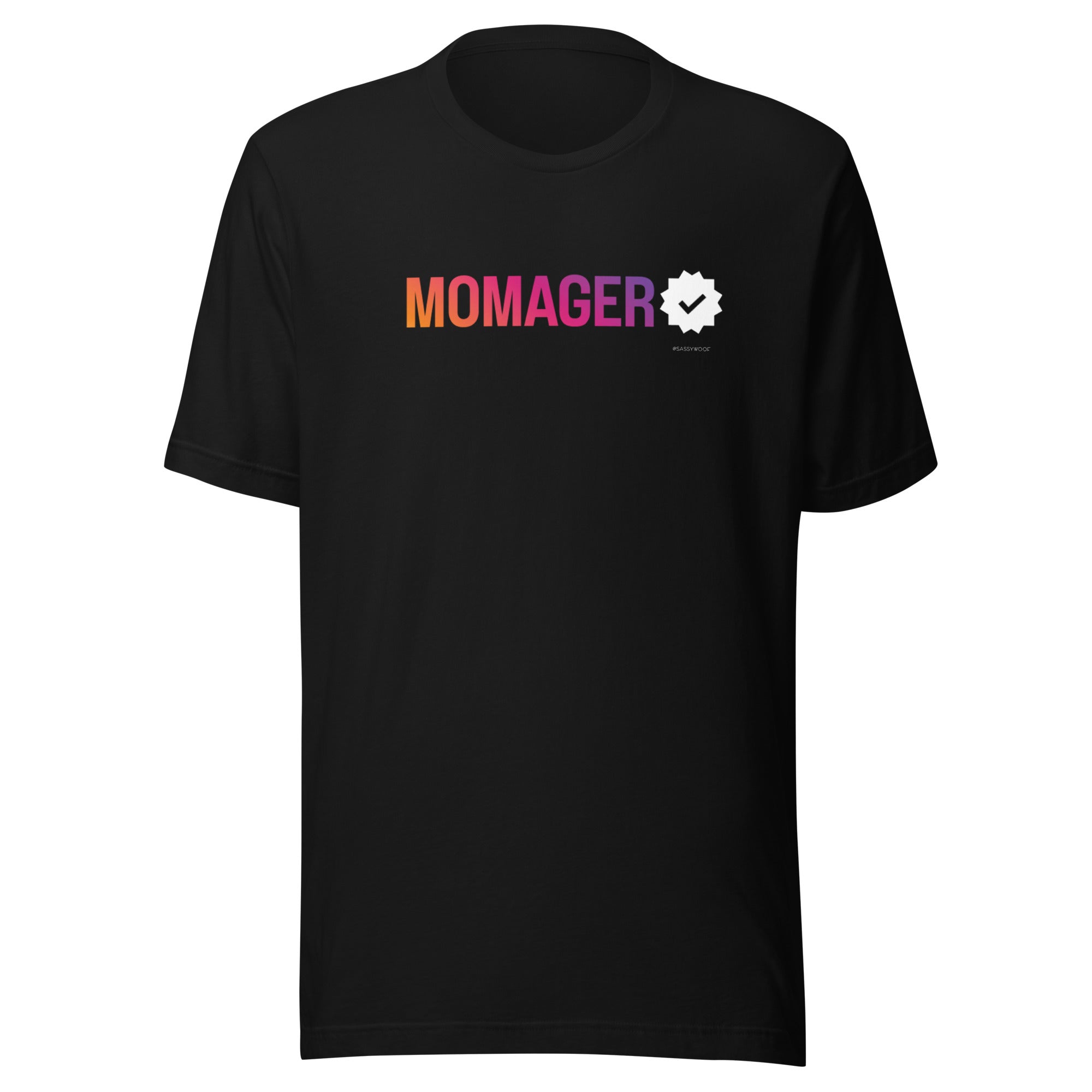 Human Tee - Momager | Sassy Woof Product